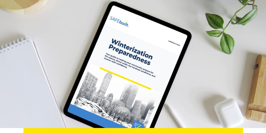 Here's Your Winterization Preparedness Guide | SAFEbuilt